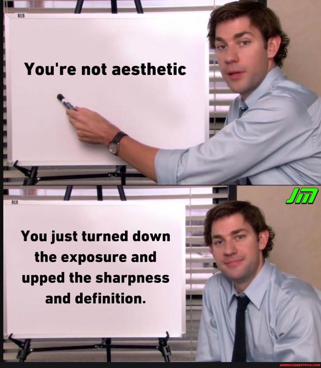 You're not aesthetic You just turned down the exposure and upped the ...