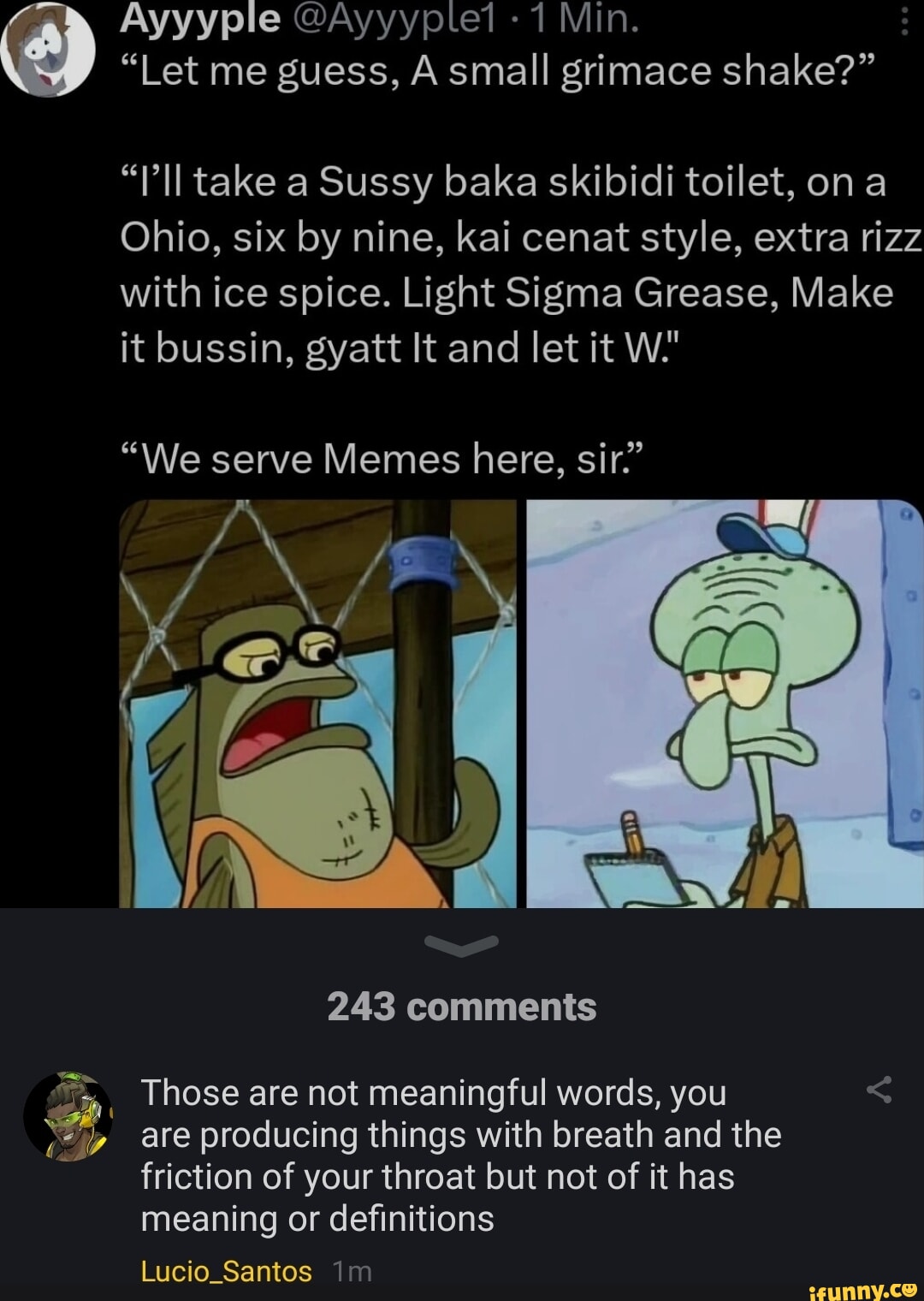 Ayyyple @Ayyyplet -1 Min. "Let me guess, A small grimace shake?" "'ll ...