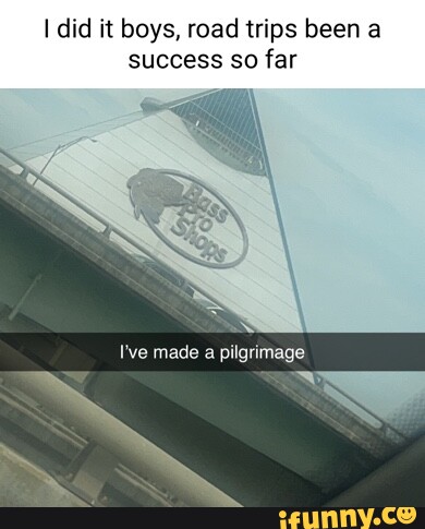 I did it boys, road trips been a success so far SS I've made a ...