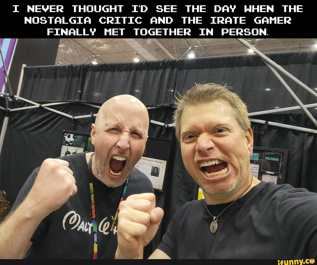 Decades later, The Nostalgia Critic and The Irate Gamer finally met in ...