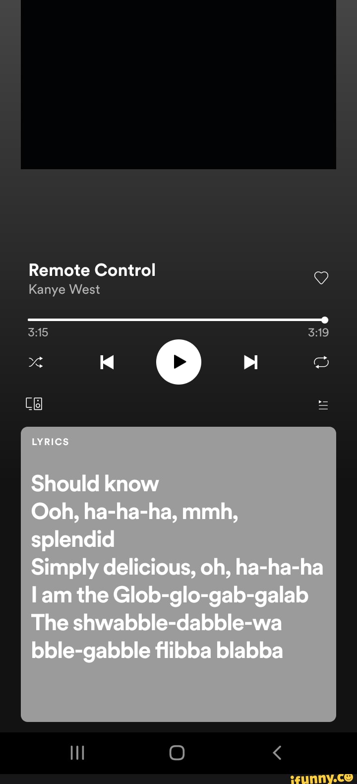 Remote Control Kanye West Lyrics at Thelma Guerrero blog