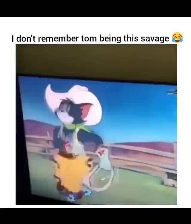 I don‘t remember tom being this savage ':.3 - )
