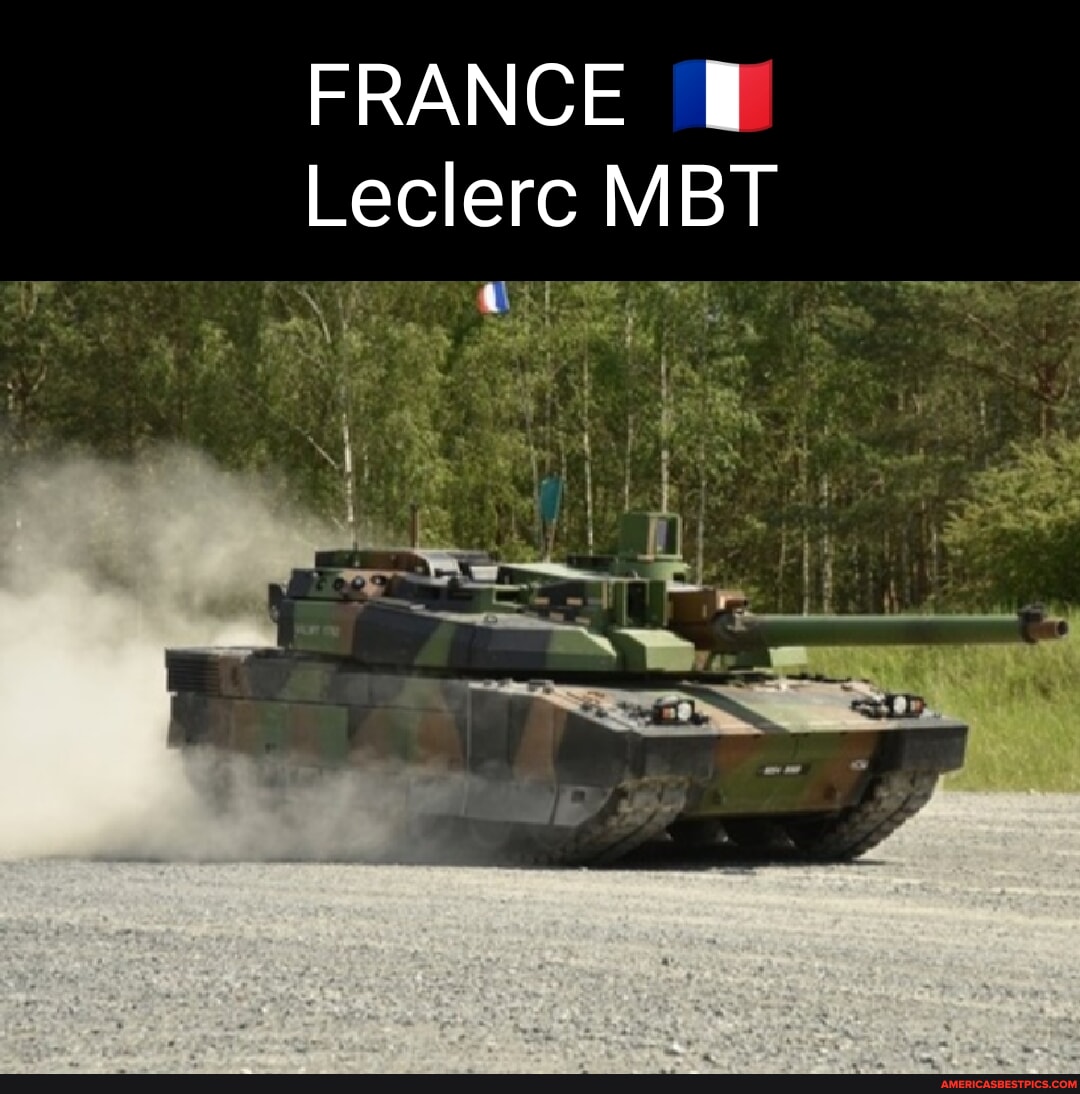 FRANCE Leclerc MBT - America’s best pics and videos