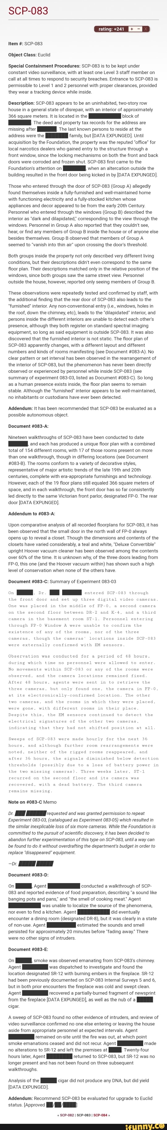 Special Containment Procedures: SCP-083 is to be kept under constant ...