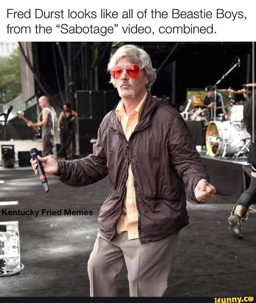 Fred_durst memes. Best Collection of funny Fred_durst pictures on iFunny