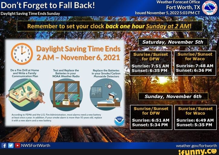 Don't Forget to Fall Back! Daylight Saving Time Ends Sunday Fire at ...