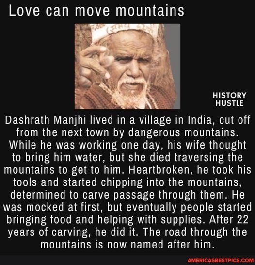 Love can move mountains HISTORY HUSTLE Dashrath Manjhi lived in a ...