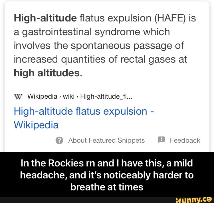 High Altitude Flatus Expulsion