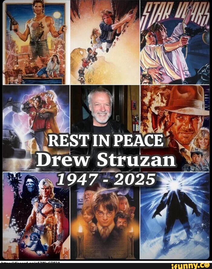 REST IN PEACE Drew Struzan 1947-2025 - iFunny