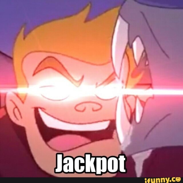 Jackpot memes. Best Collection of funny Jackpot pictures on iFunny
