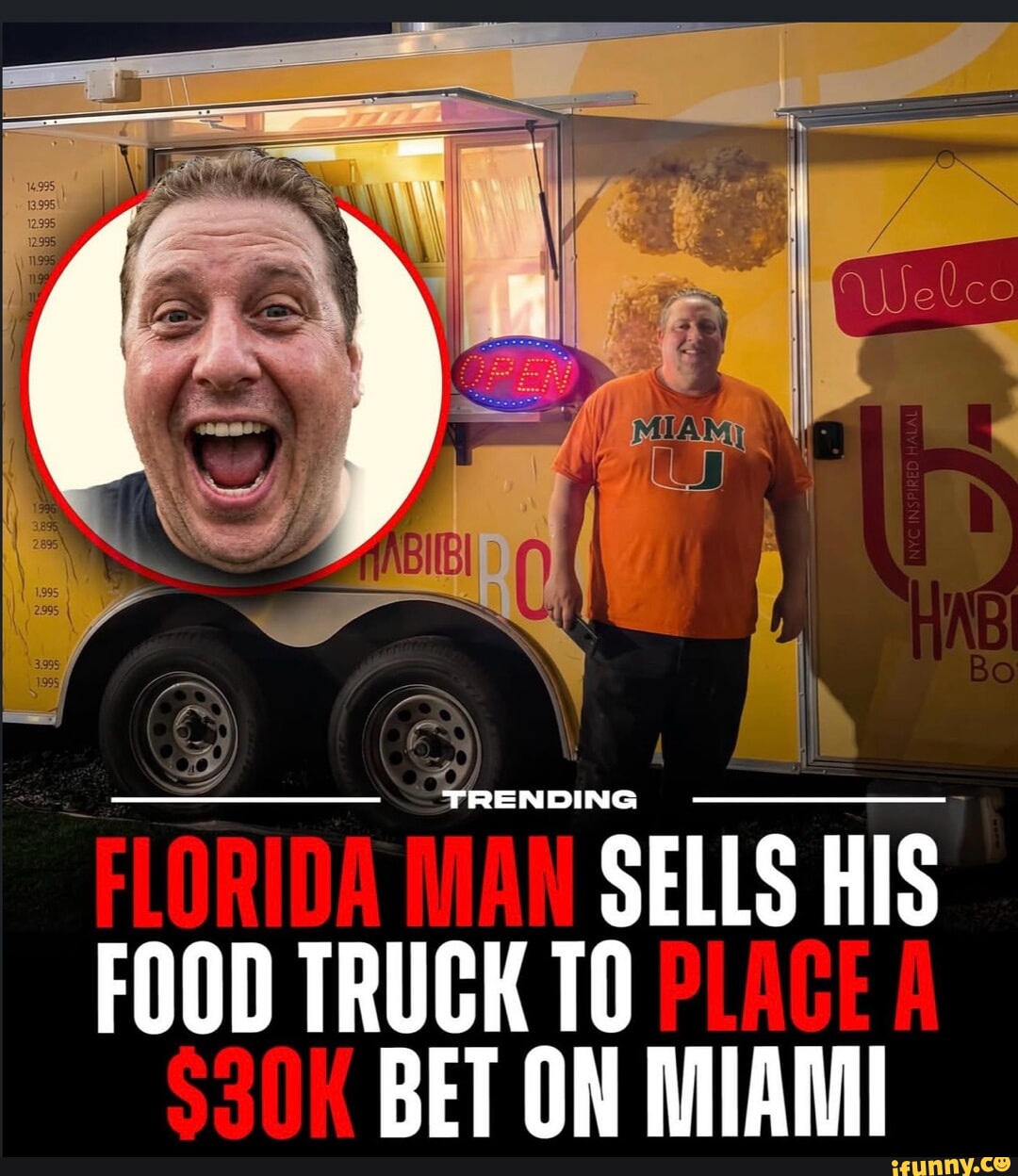 TRENDING SELLS HIS FOOD TRUCK 10 BET ON MIAMI - iFunny