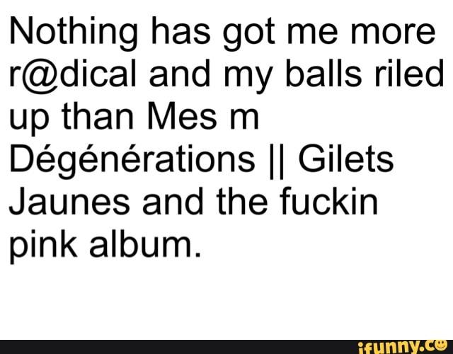 Gilets memes. Best Collection of funny Gilets pictures on iFunny