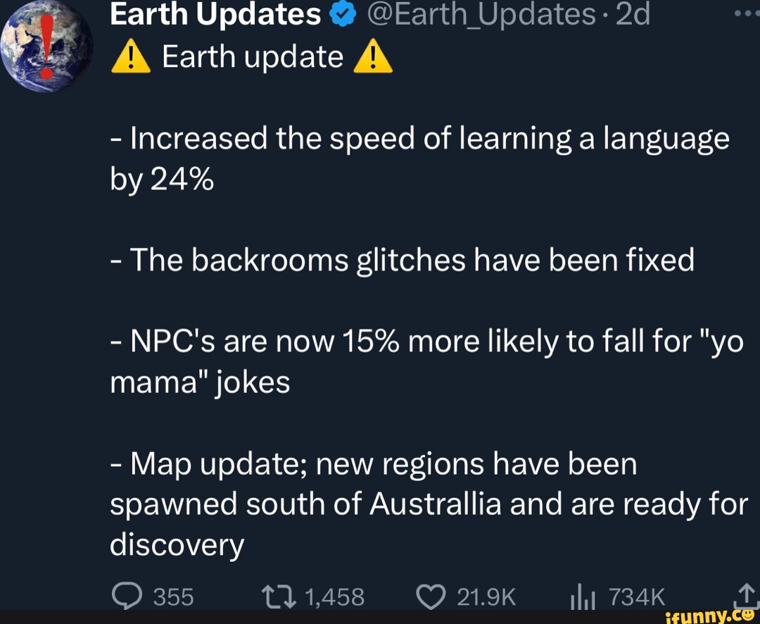 Earth Updates @ @Earth Updates A Earth update by 24% - Increased the ...