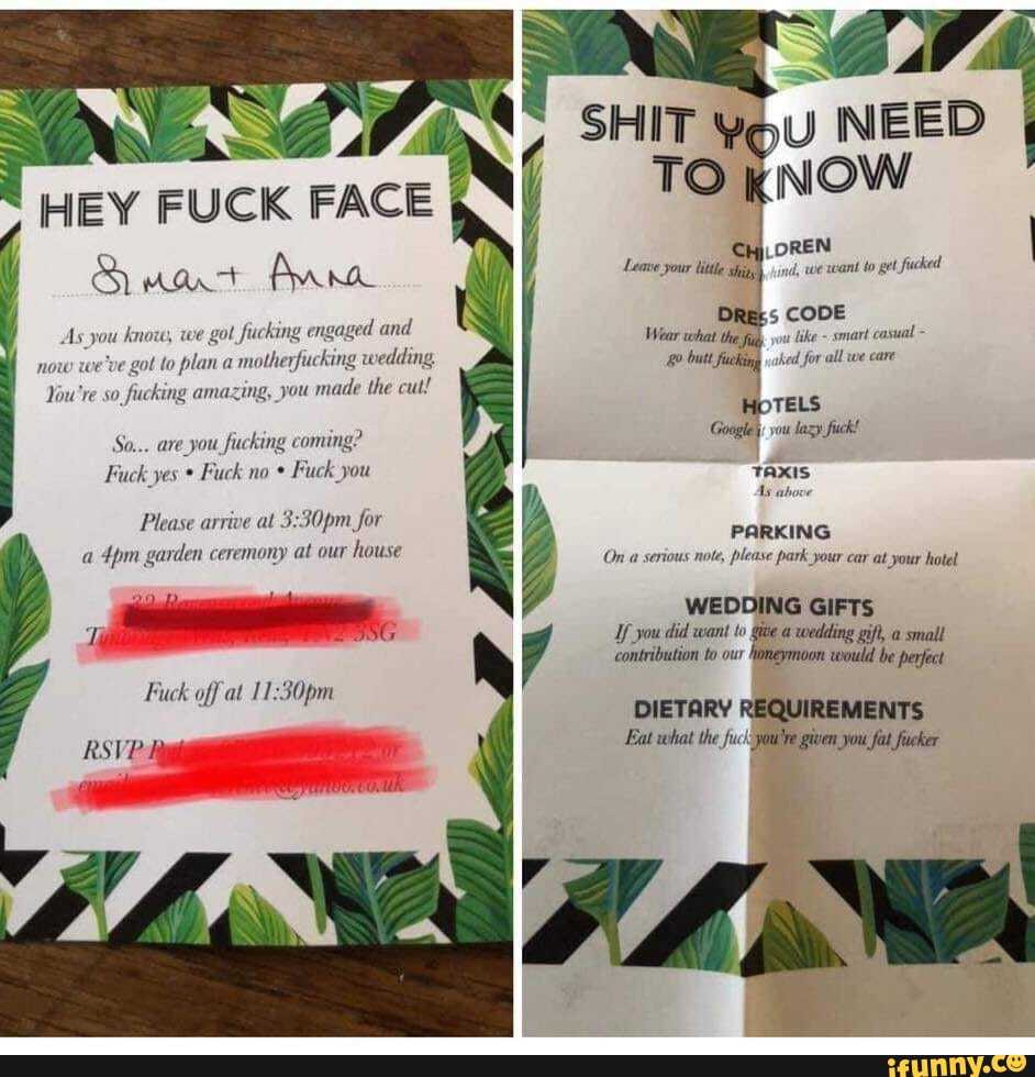 Best Invite Ever Hey Fuck Face Wart Anne As You Know We Got Fucking Engaged And Now Weve Gol