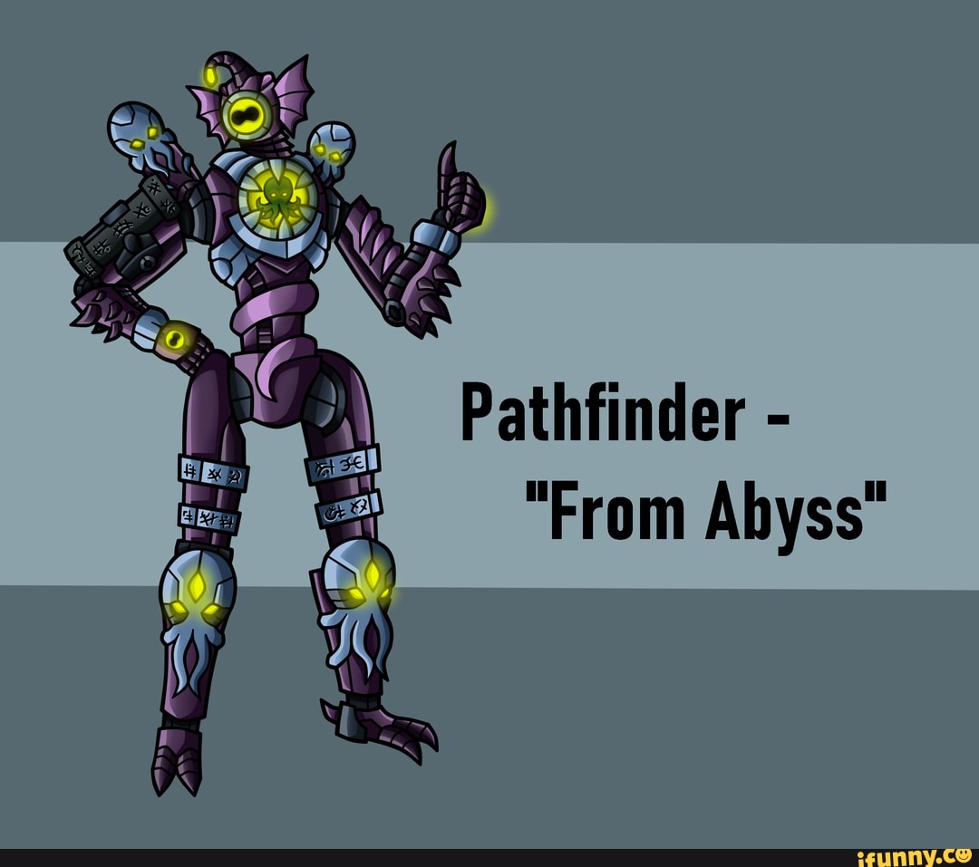 "From Abyss Pathfinder - - iFunny