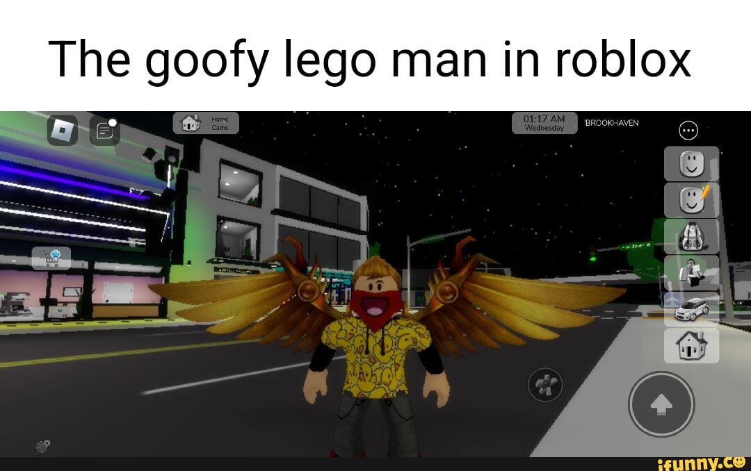 The goofy lego man in roblox - iFunny