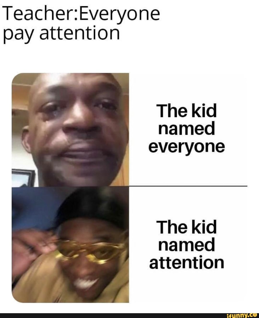 Attention Everyone Memes