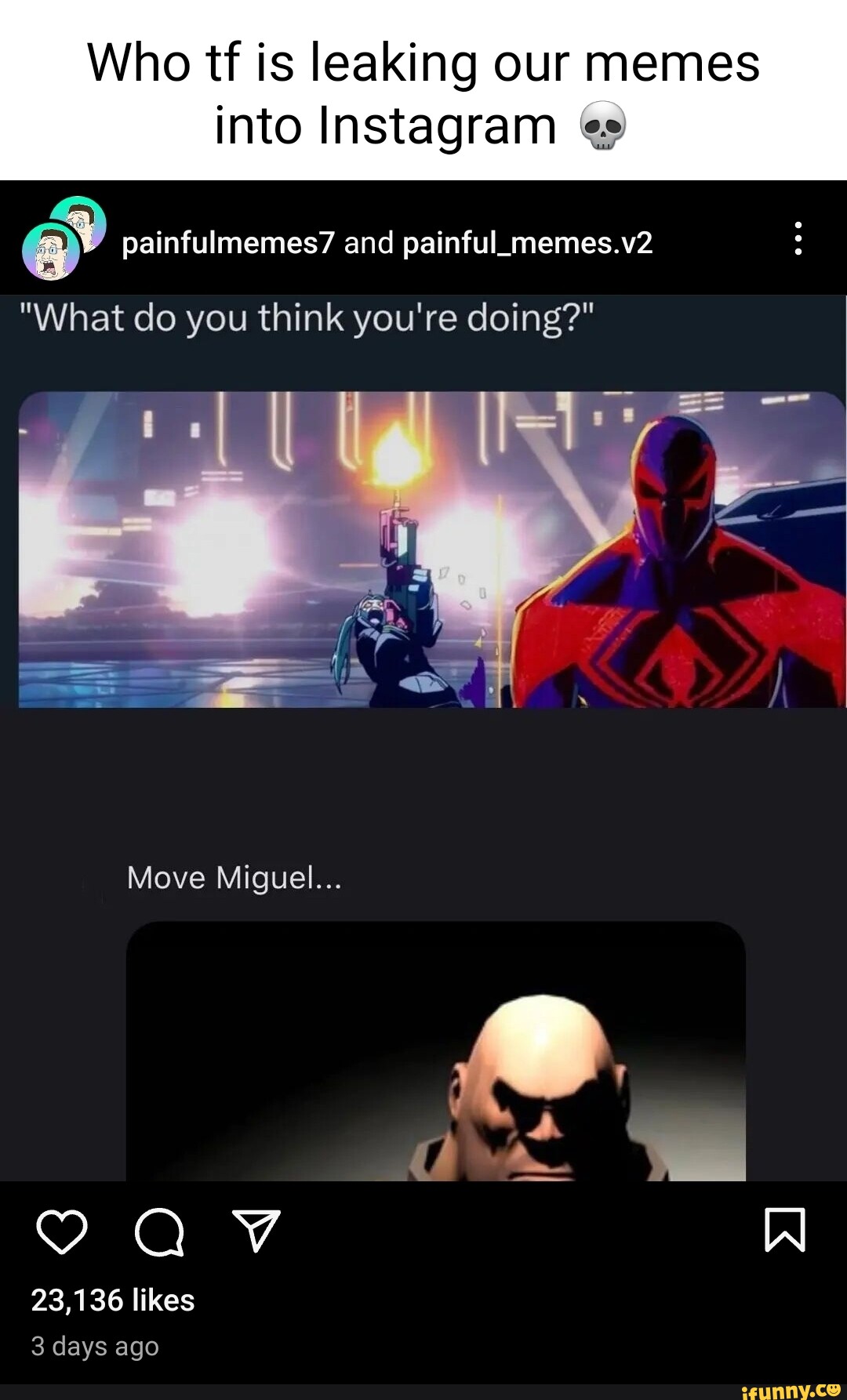 Who tf is leaking our memes into Instagram ) painfulmemes7 and painful ...