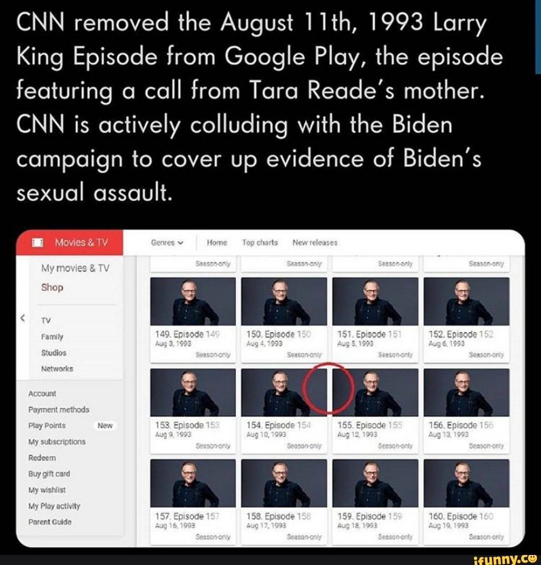 CNN removed the August 11th, 1993 Larry King Episode from Google Play ...