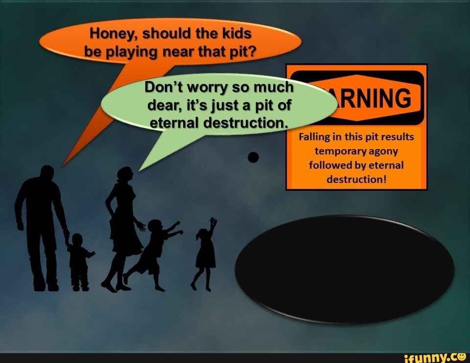 Honey, should the kids be playing near that pit? Don't worry so much ...