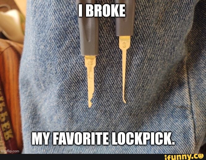 Lockpicks memes. Best Collection of funny Lockpicks pictures on iFunny