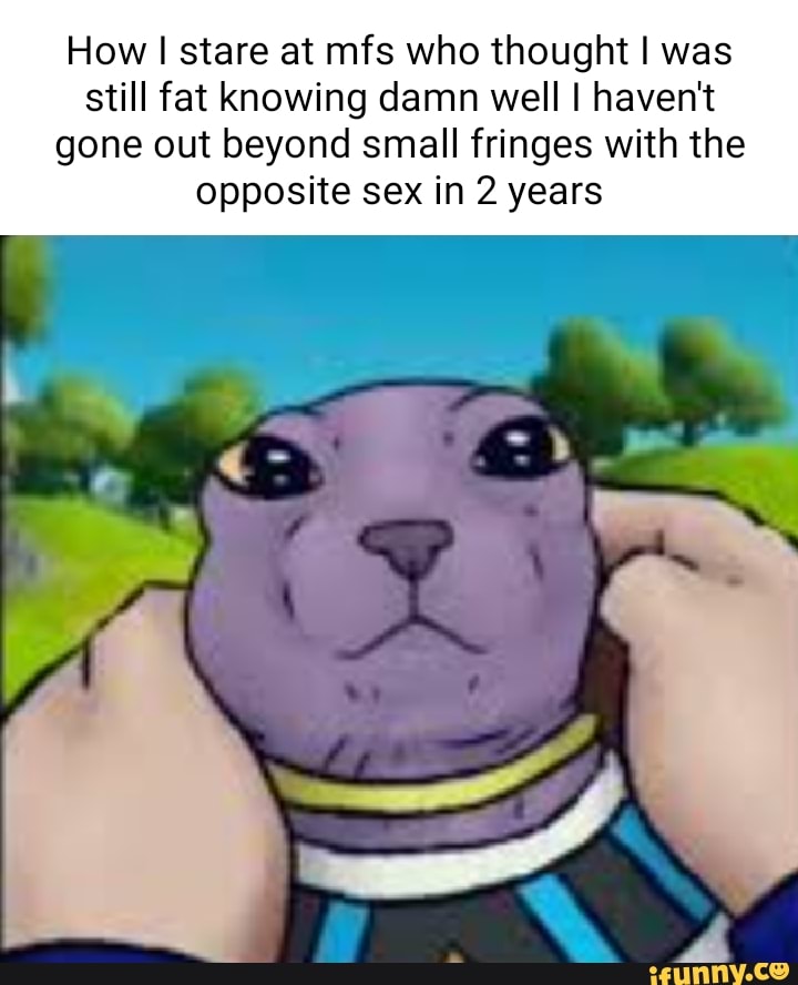 How I stare at mfs who thought I was still fat knowing damn well I ...