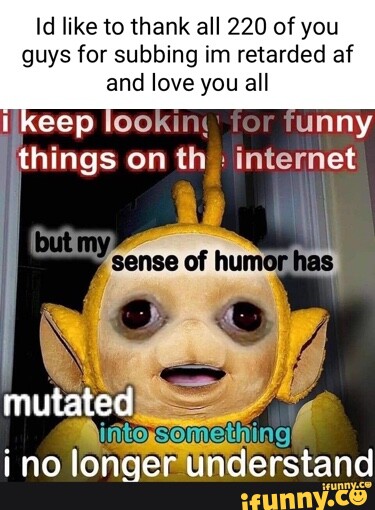 Mutated memes. Best Collection of funny Mutated pictures on iFunny