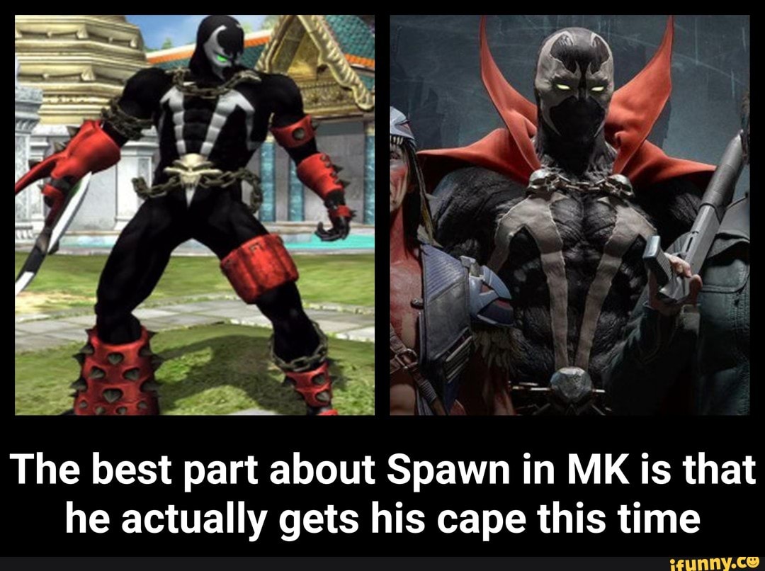 The best part about Spawn in MK is that he actually gets his cape this ...