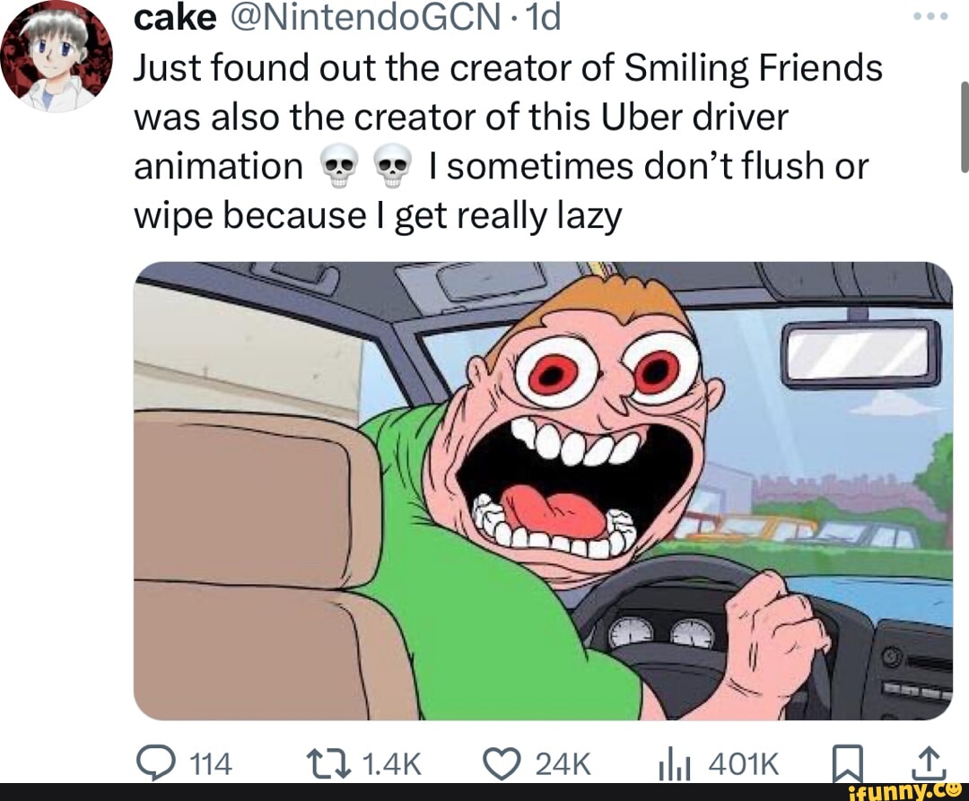 Cake @NintendoGCN Id Just found out the creator of Smiling Friends was ...