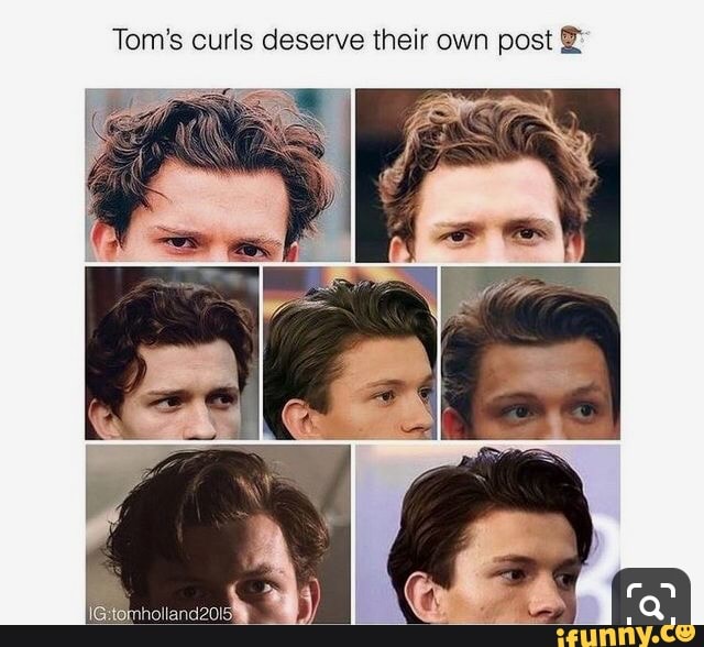 Tom’s curls deserve their own post É - iFunny