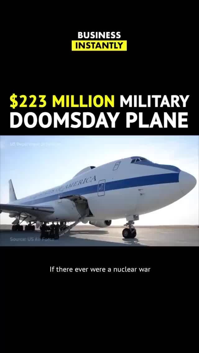 BUSINESS INSTANTLY $223 MILLION MILITARY DOOMSDAY PLANE If there ever ...