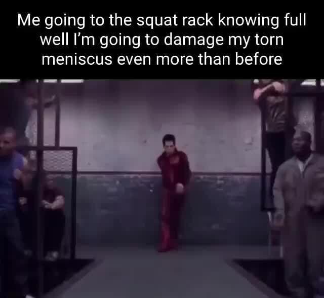 Torn Meniscus Memes