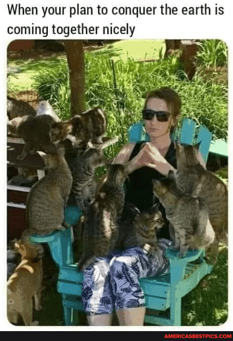 When your plan to conquer the earth is coming together nicely - America ...