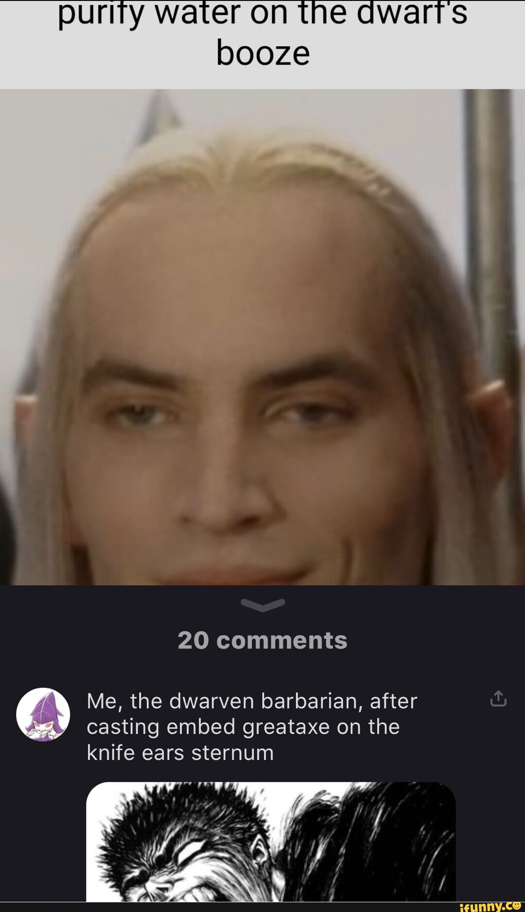 Water on 20 comments Me, the dwarven barbarian, after casting embed ...