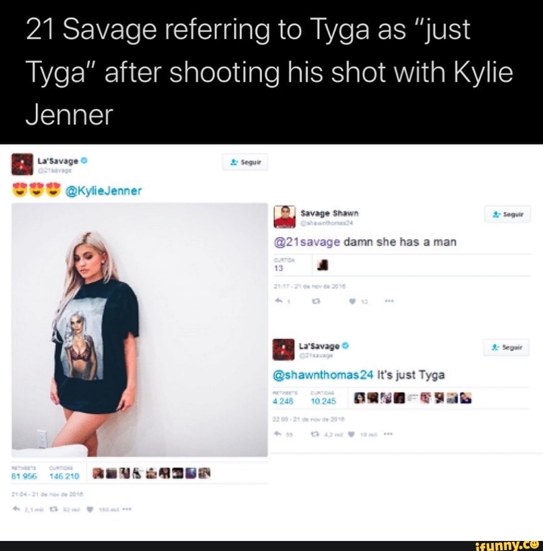 21 Savage referring to Tyga as "just Tyga" after shooting his shot with ...
