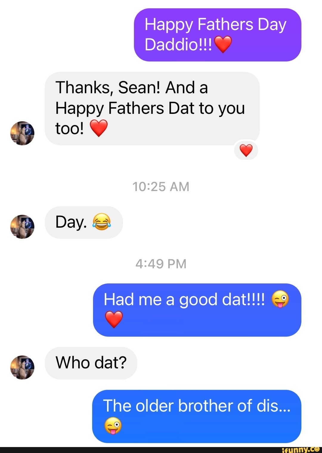 Happy Fathers Day Daddio!!! Thanks, Sean! And a Happy Fathers Dat to ...