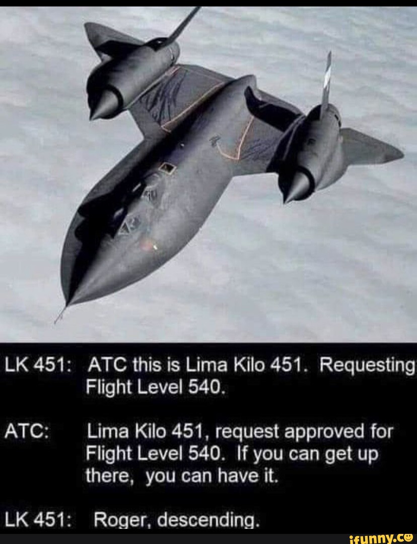 ATC this is Lima Kilo 451. Requesting Flight Level 540. Lima Kilo 451 ...