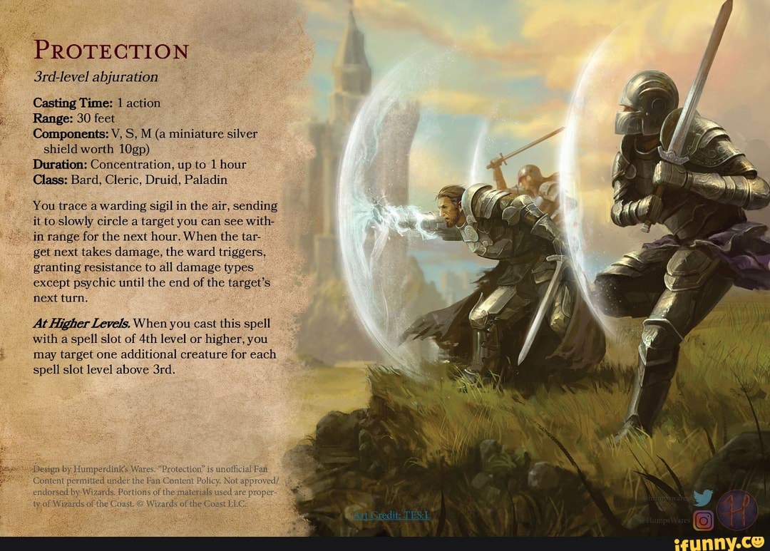 PROTECTION 3rd-level abjuration Casting Time: 1 action Range: 30 feet ...