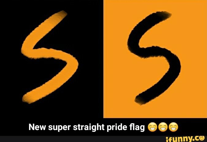 New super straight pride flag - New super straight pride flag 😁😁😁 - iFunny