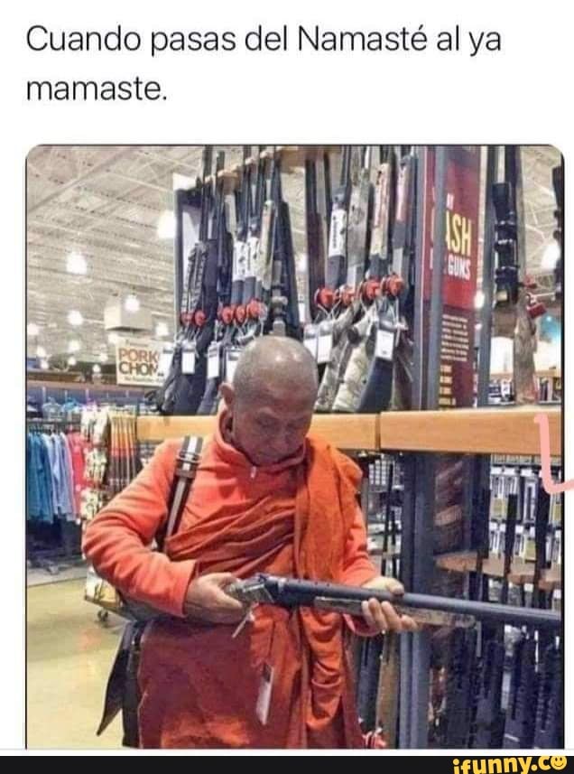 Namast memes. Best Collection of funny Namast pictures on iFunny