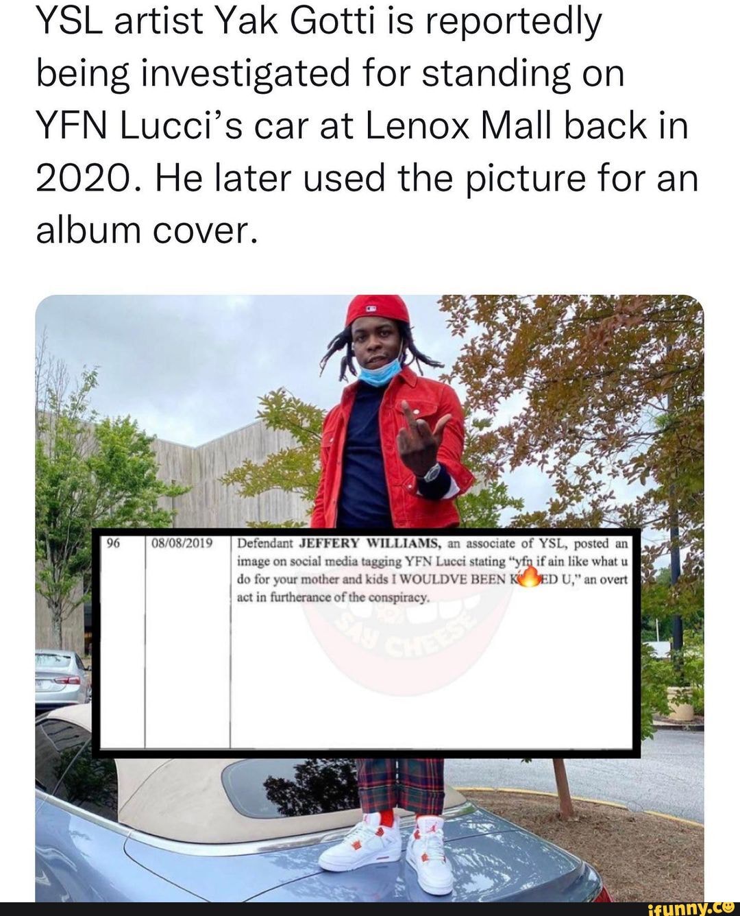 YSL artist Yak Gotti is reportedly being investigated for standing on ...