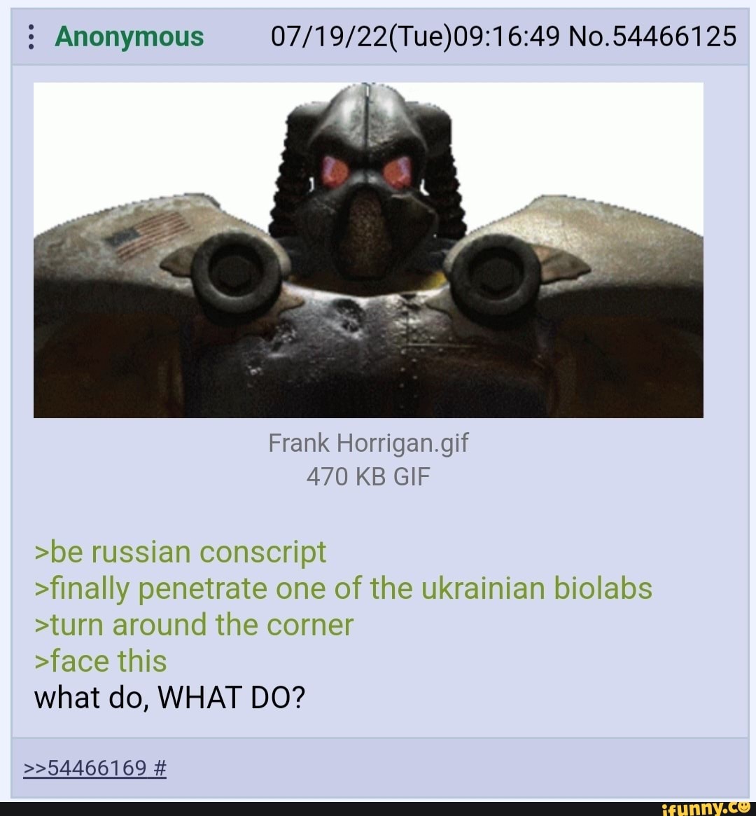 : Anonymous No.54466125 Frank Horrigan.gif 470 KB GIF >be russian ...