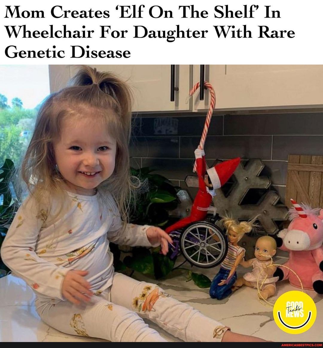 Mom Creates 'Elf On The Shelf' In Wheelchair For Daughter With Rare ...