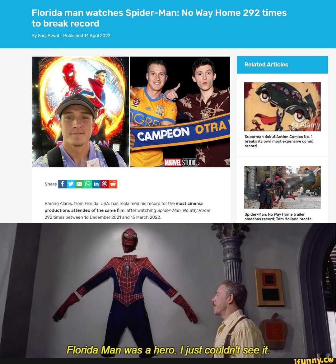 Florida man watches Spider-Man: No Way Home 292 times to break record ...