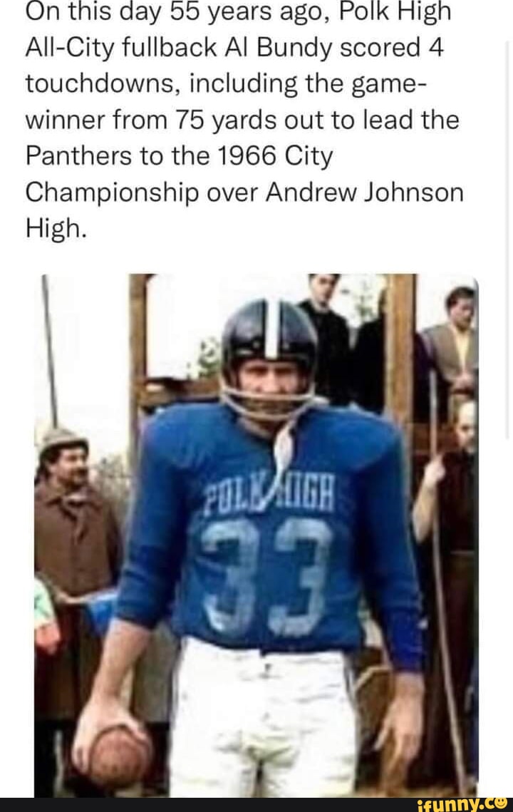 On this day 59 years ago, Polk High -City fullback Al Bundy scored 4 ...