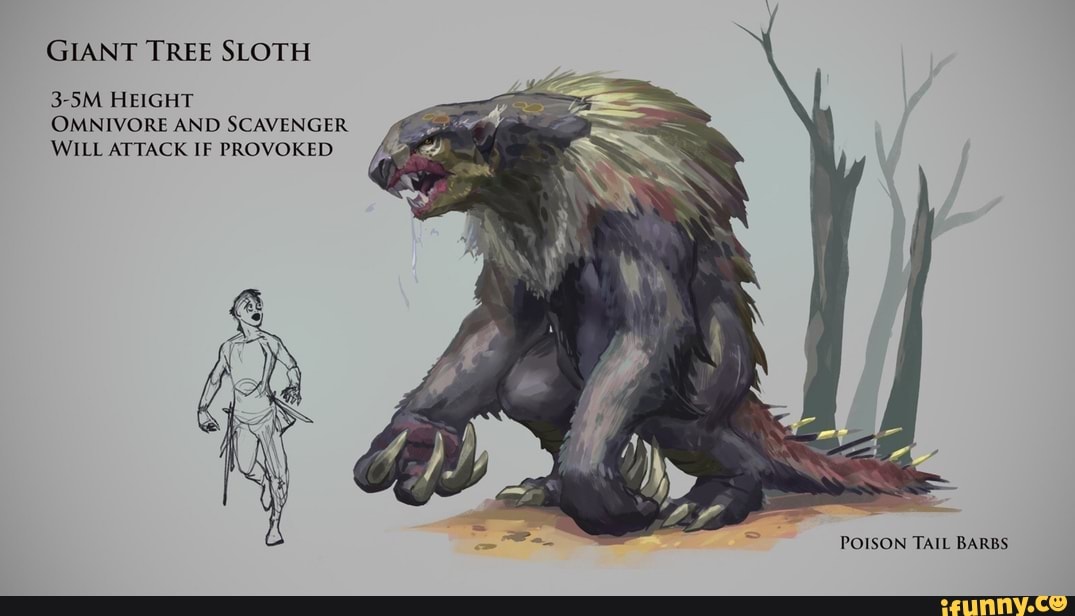 GIANT TREE SLOTH 3-5M HEIGHT OMNIVORE AND SCAVENGER WILL ATTACK IF ...