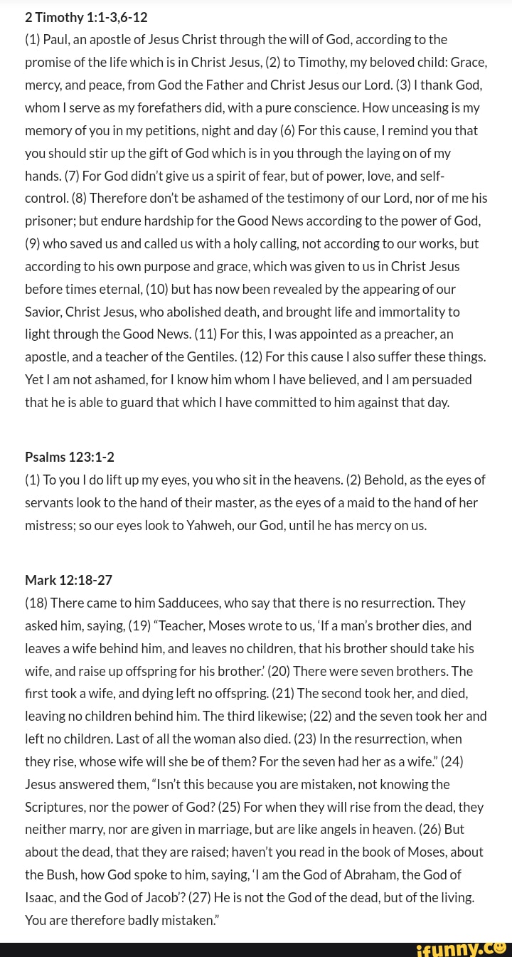 2 Timothy (1) Paul, an apostle of Jesus Christ through the will of God ...