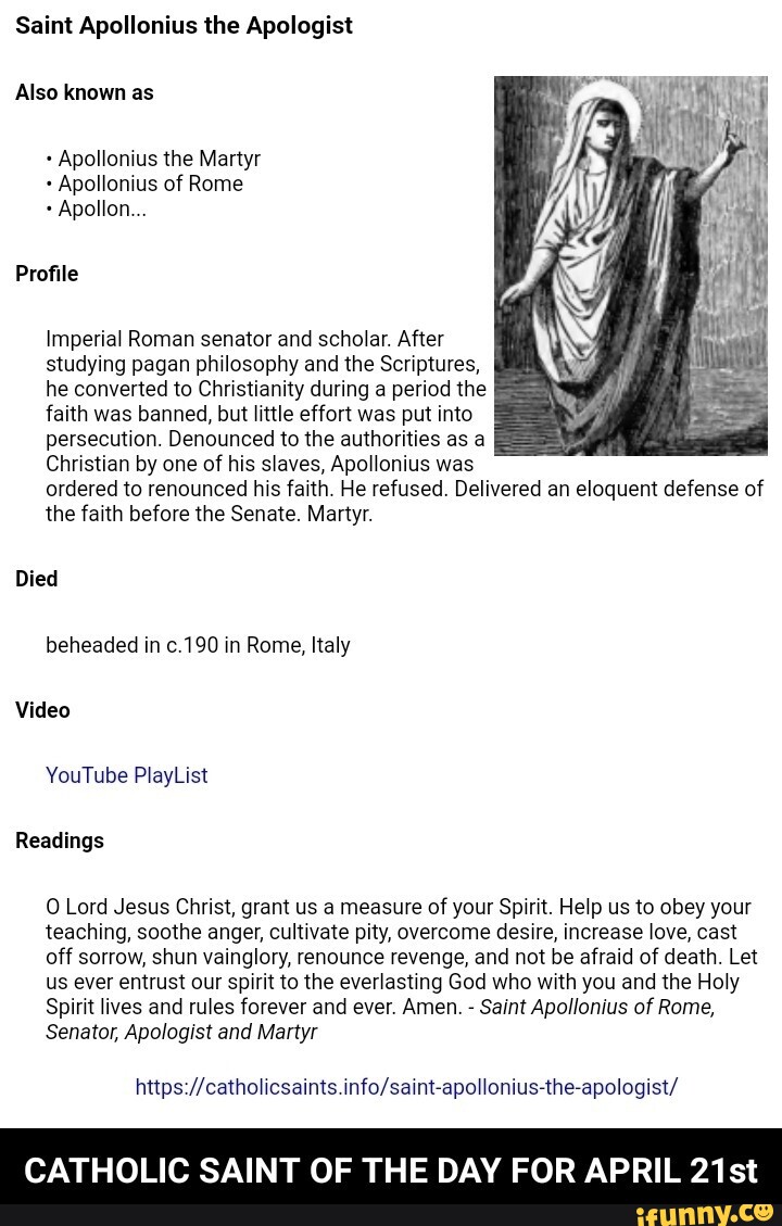 Saint Apollonius the Apologist Also known as + Apollonius the Martyr ...