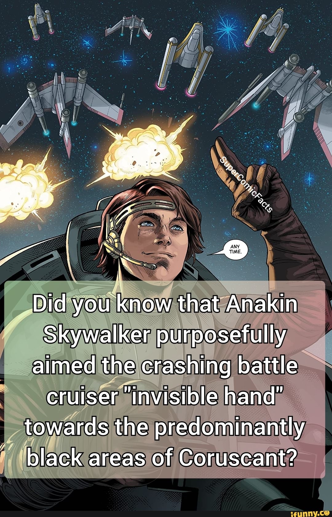Did you know that Anakin Skywalker purposefully aimed the ne crashing ...