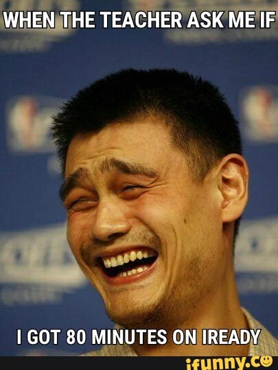 Iready memes. Best Collection of funny Iready pictures on iFunny